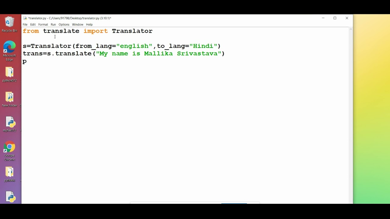 How to create language translator using Python programming language.