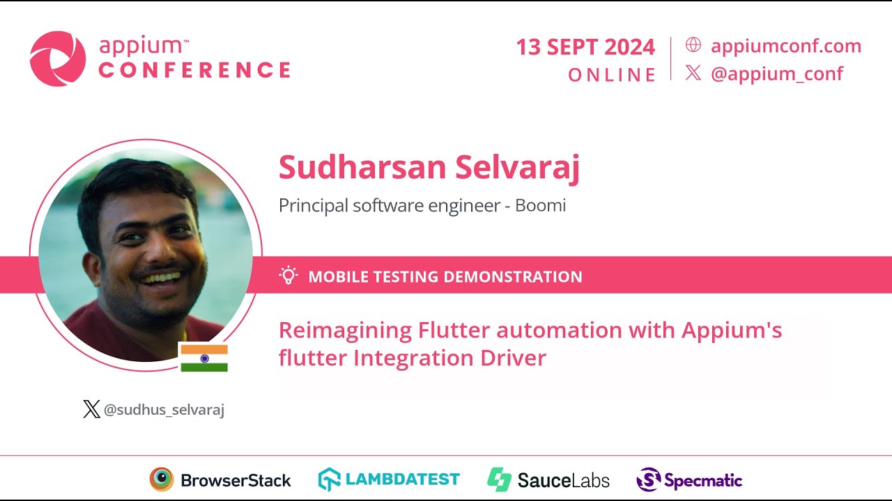 Reimagining Flutter automation with Appium's Flutter Integration Driver - Sudharsan #AppiumConf 2024