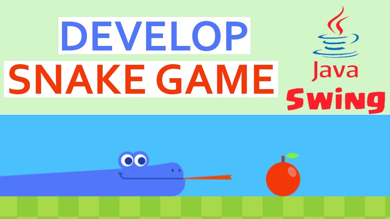 Play Snake game with Java Swing | How to make a 2D game