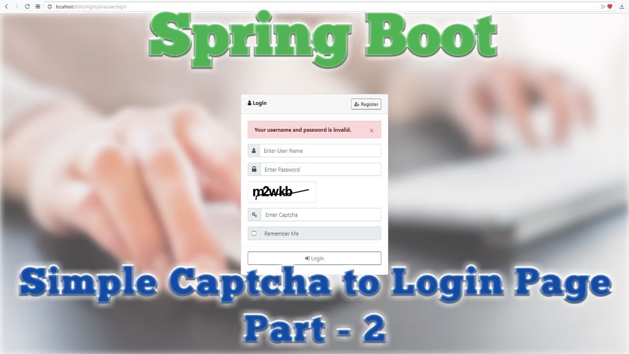39 - Spring Boot : How to add Simple Captcha at Login Page? - Part 2 | Almighty Java