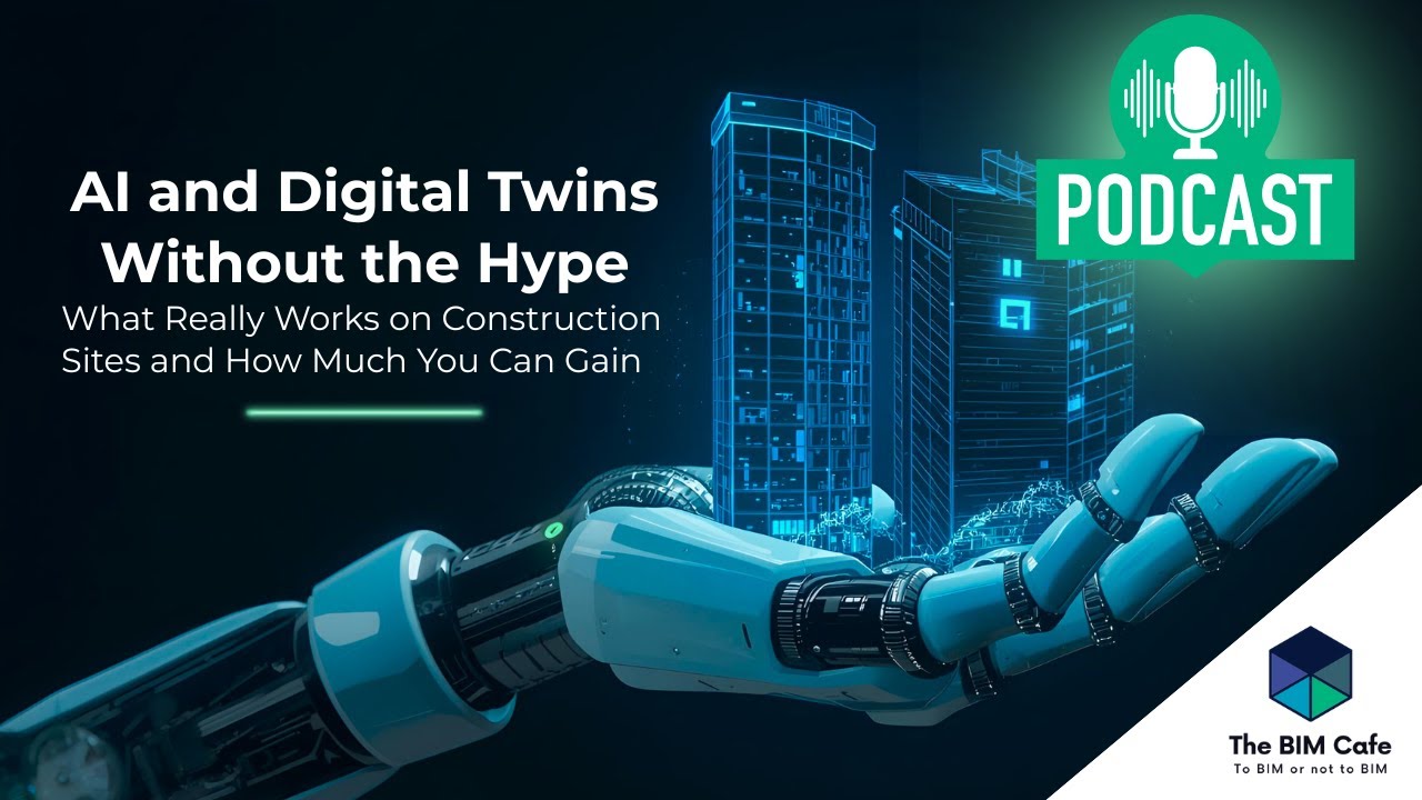 AI and Digital Twins Without the Hype: What Really Works on Construction Sites?