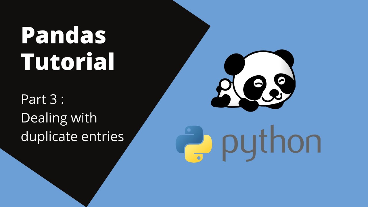 How to remove duplicate entries in pandas using python- Pandas tutorial part 3