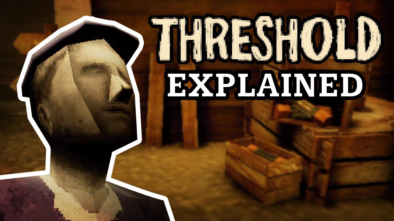 Story and Analysis - THRESHOLD