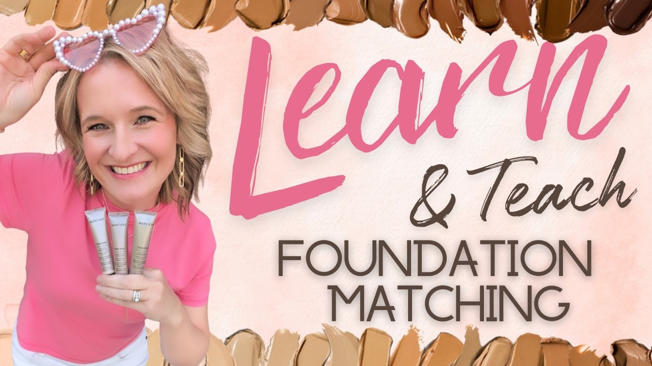 Mary Kay Foundation Matching Made Simple | New 2026 Training + My GLOW Method