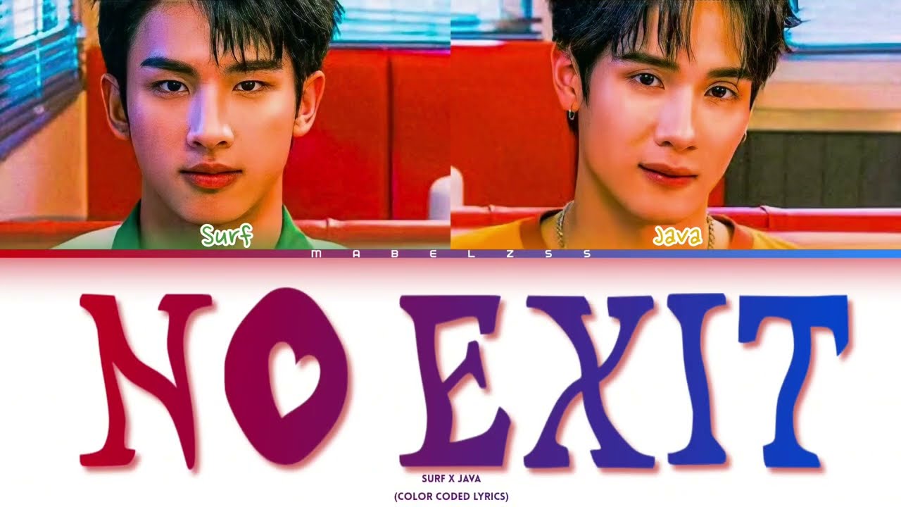 [SURFJAVA] ‘NO EXIT’ lyrics (Color coded)