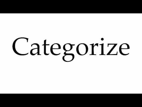 How to Pronounce Categorize