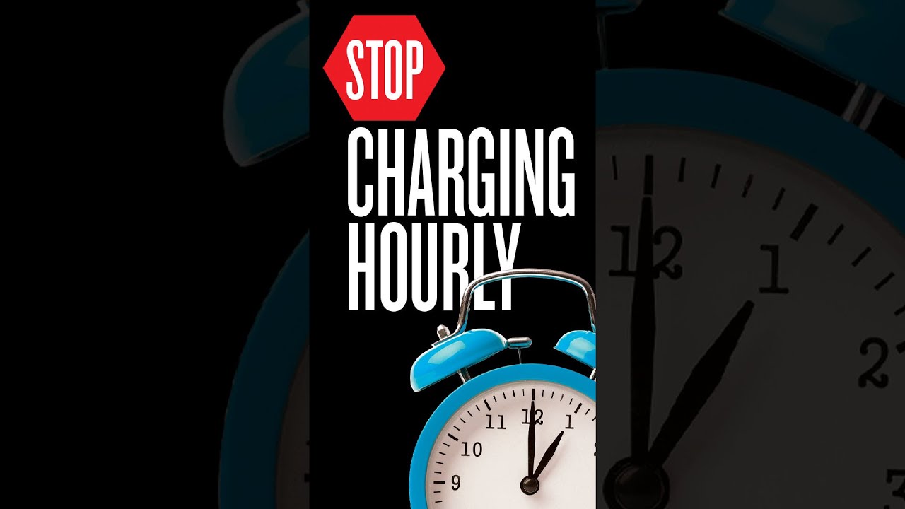 Why Charging By The Hour Doesn't Make Sense