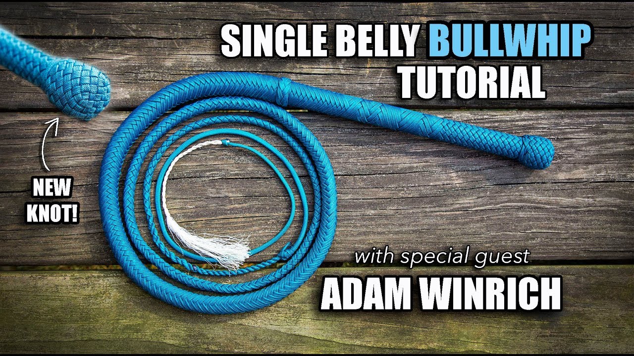 Crafting a Nylon Bullwhip: A Step-by-Step Guide with Adam Winrich ...