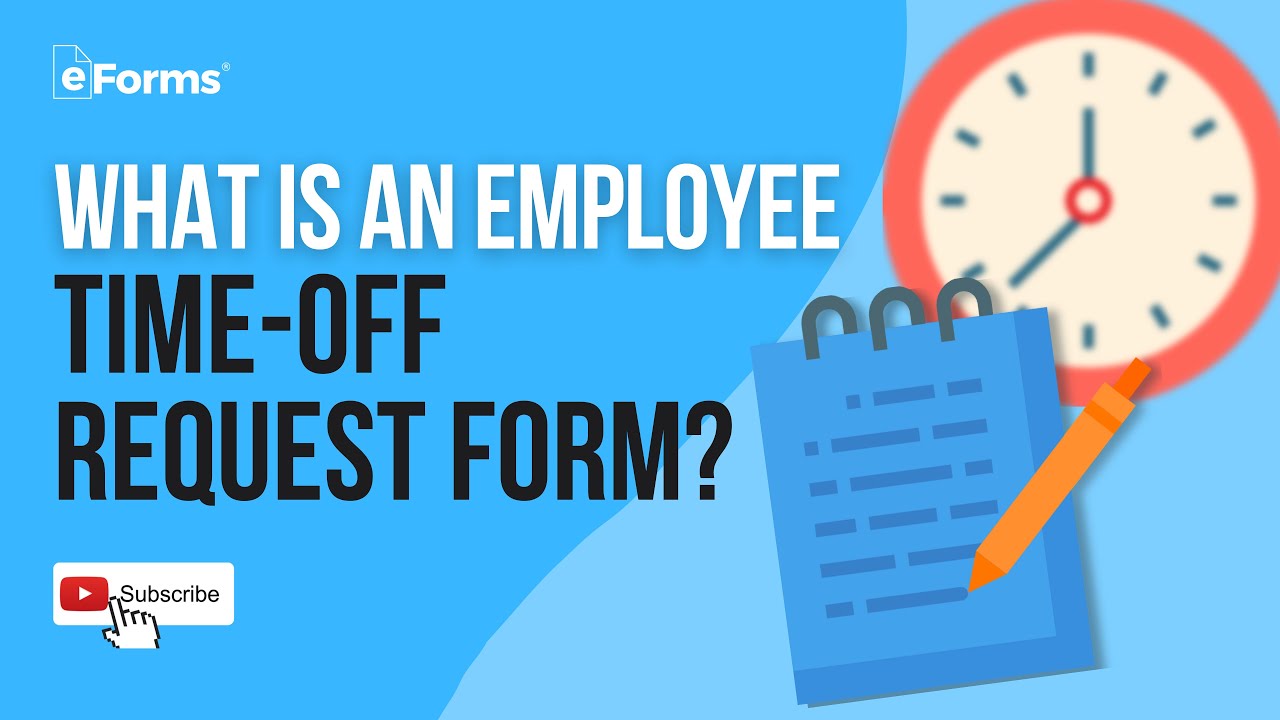 Employee Time-Off Request Form - EXPLAINED