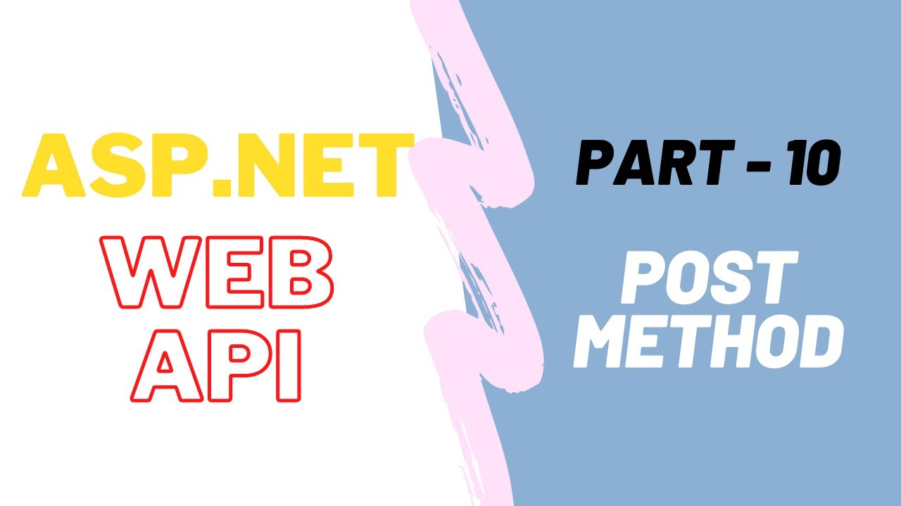 #10 : Implement POST method in Web API