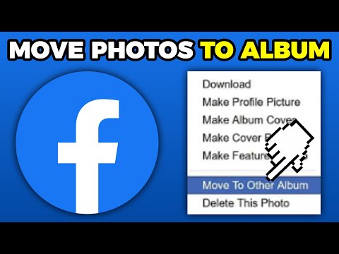How To Move Photos To Album On Facebook 2025