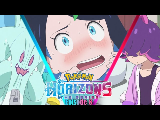 Pokemon Horizons episode 1-8 recap: What are our heroes up to?
