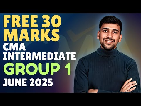 Get 30 Marks on CMA Intermediate exams