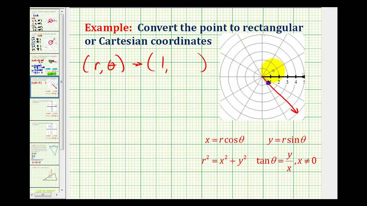 Example:  Convert a Point in Polar Coordinates to Rectangular Coordinates