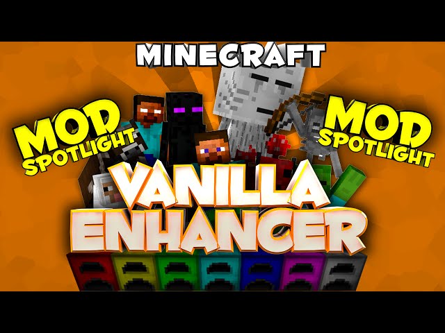 The Vanilla Enhancer Mod Minecraft Mod