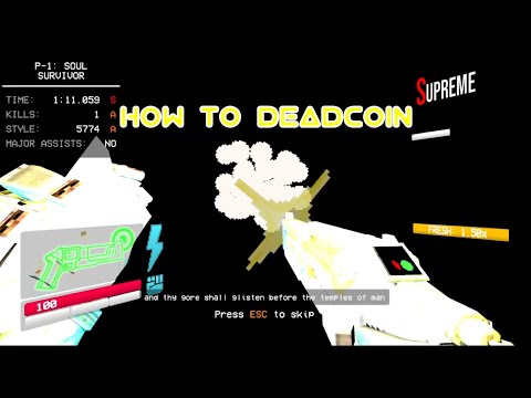 HOW TO DEADCOIN IN ULTRAKILL (tutorial)