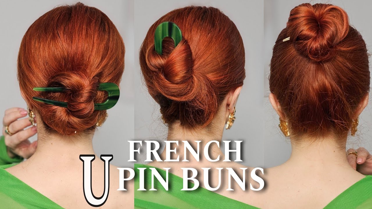 3 Simple French U pin Bun Hairstyles for Thin Fine Hair 🌱