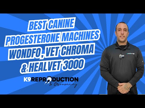 Choosing the Best Canine Progesterone Machine: Vet Chroma, Wondfo, and HealVet 3000 | Complete Guide