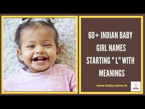 Indian Baby Girl Names Starting "L" with meanings | Starting L Girl Names