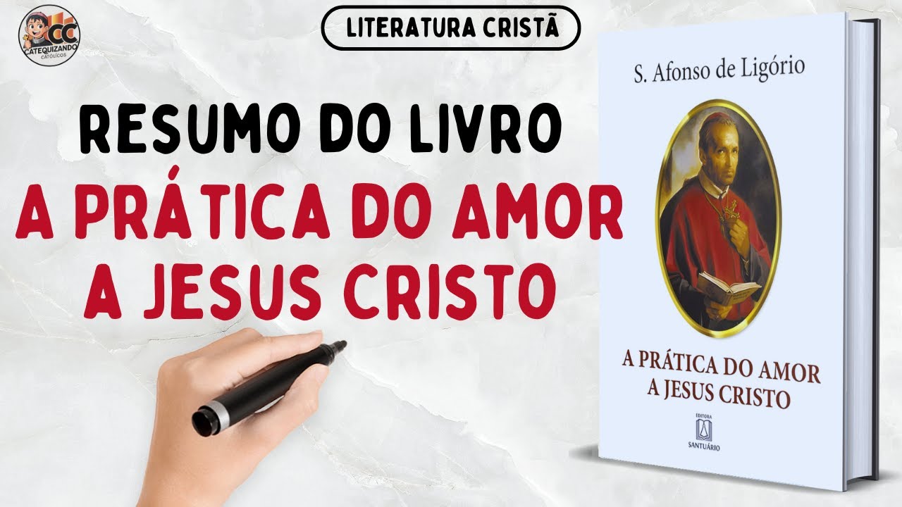 The Practice of Love for Jesus Christ by Saint Alphonsus Liguori! Explained in 10 MINUTES!