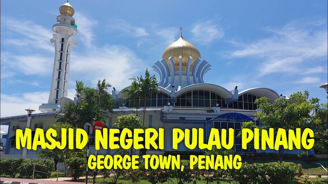 Masjid Negeri Pulau Pinang