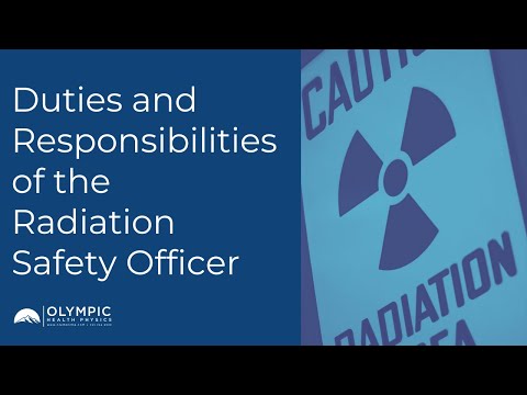 Duties and Responsibilities of the Radiation Safety Officer (RSO)