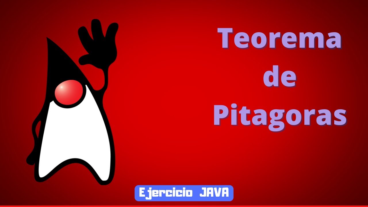 Teorema de Pitágoras | Ejercicios JAVA