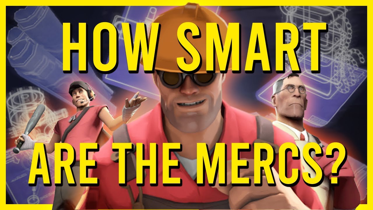 How Smart Are The TF2 Mercs? | Ranking Mercs By Intelligence