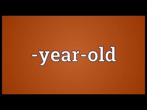 -year-old Meaning