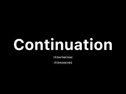 How to Pronounce Continuation: 🇺🇸 American English vs. 🇬🇧 British English