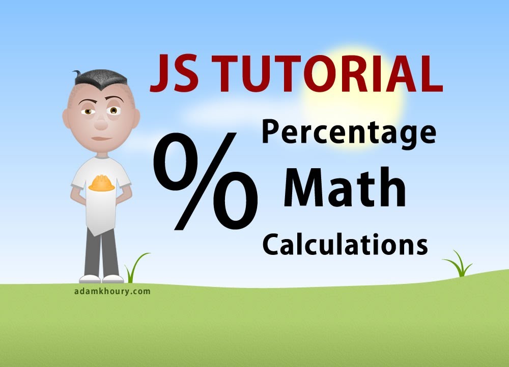 Percent Math Calculations Programming JavaScript Tutorial