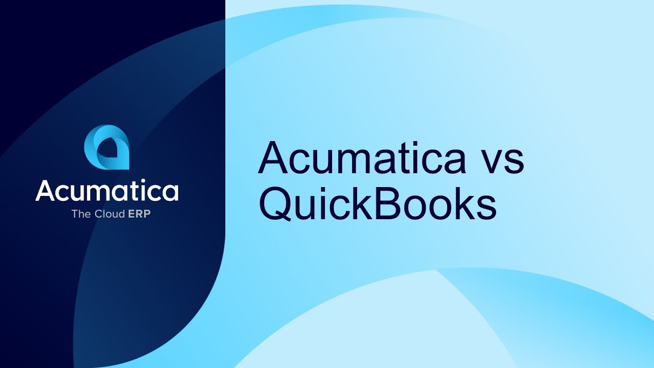 ERP Comparison - Acumatica vs QuickBooks