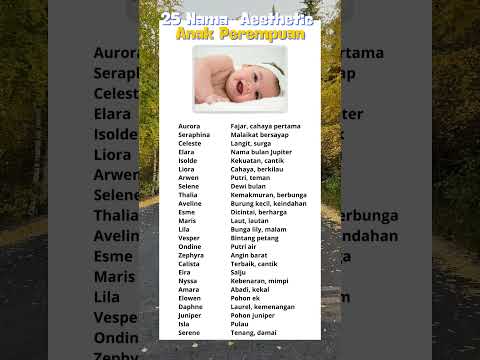 25 Nama anak perempuan Aesthetic ✨️ #artinama #namaanak