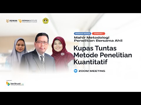 Webinar Mahir Metode Penelitian Kuantitatif - Prof. Dr. Sugiyono. M.Pd