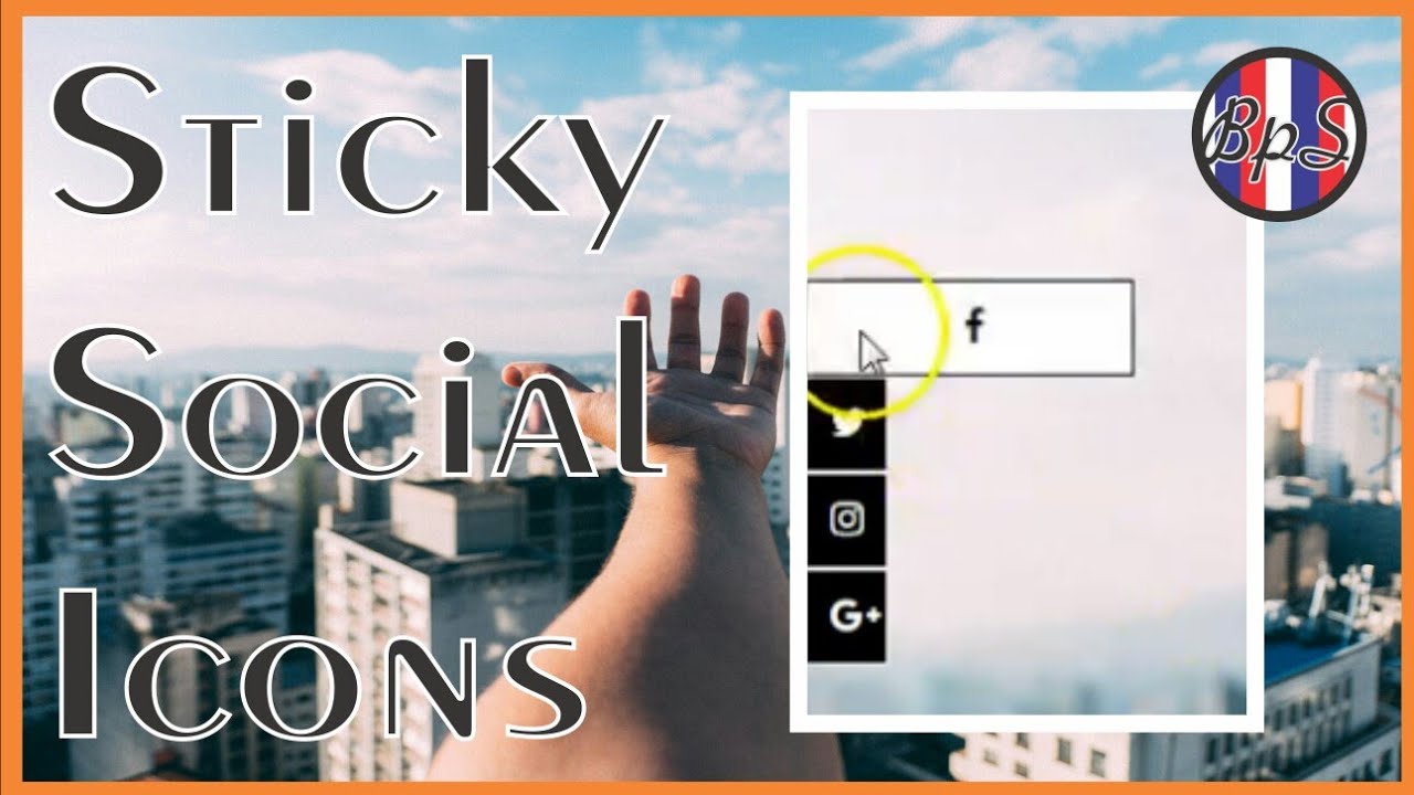 How to make sticky & fixed social icons | HTML & CSS || BPS