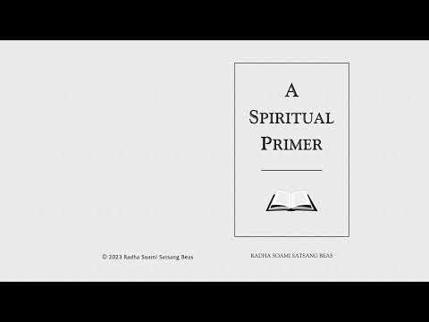 7. Developing Our Spiritual Nature - A Spiritual Primer (English) - RSSB Audio Book