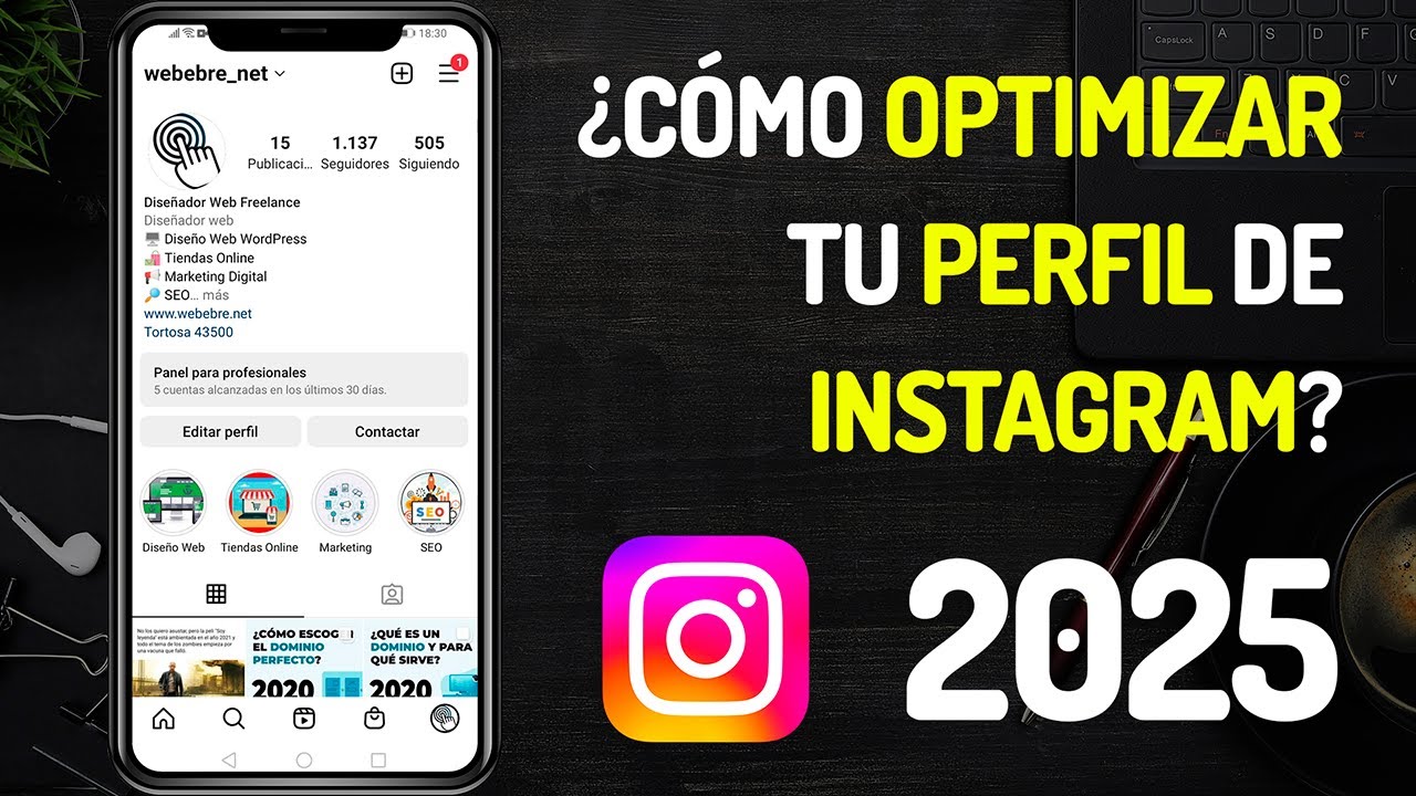 Cómo Editar tu Perfil de Instagram 📷 Cómo Optimizar la Biografía para que sea Perfecta y Crecer 2025