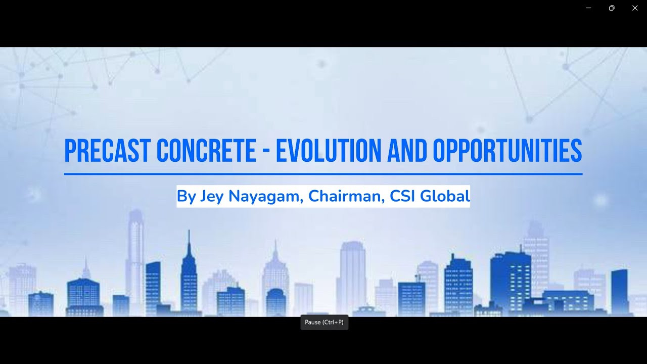 CSI Global | Precast Concrete – Evolution and Opportunities
