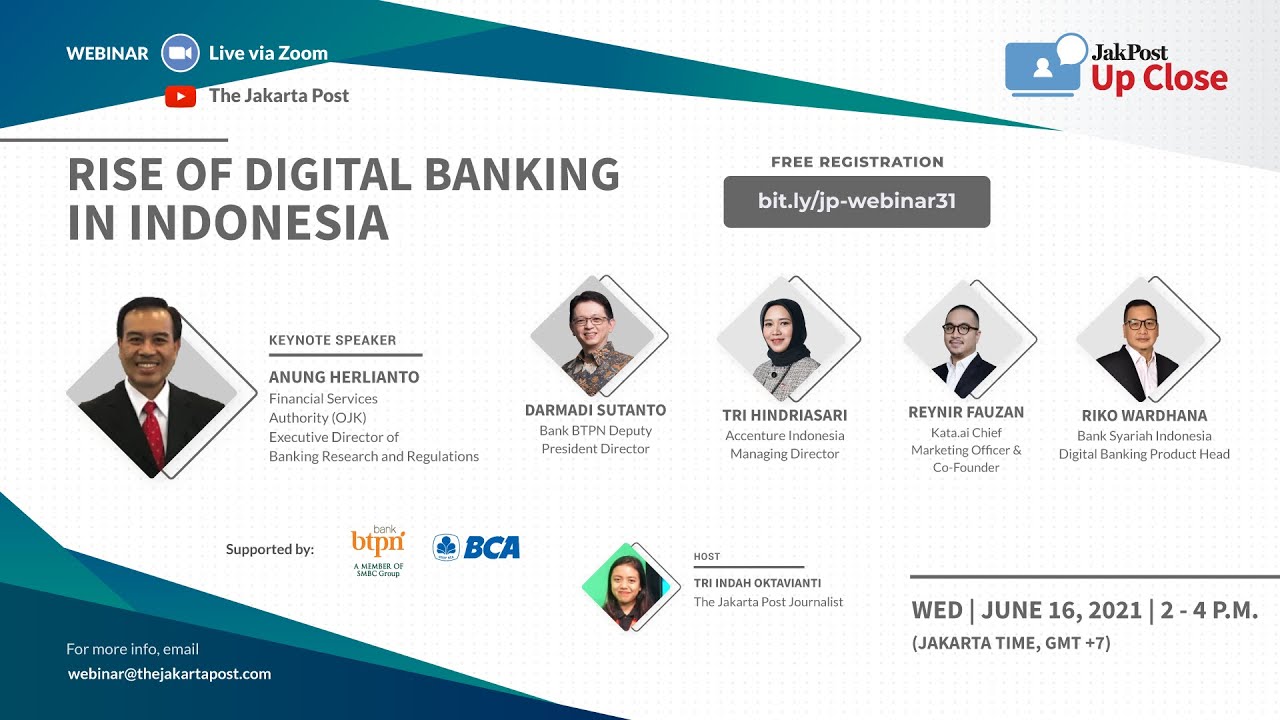Jakpost Up Close #31 : Rise of Digital Banking in Indonesia