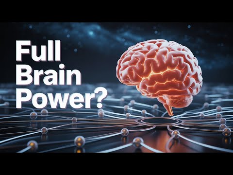 What Happens If We Use 100 Percent of Our Brain? What Does SCIENCE ...