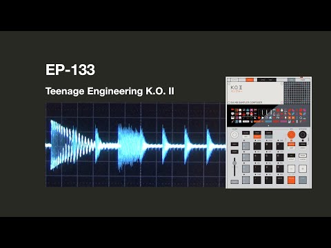 Teenage Engineering EP-133 K.O. II Sampler Composer - Page 28 - Gearspace