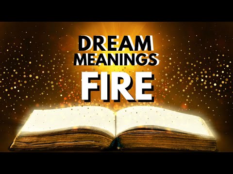 Dream Meaning of Fire