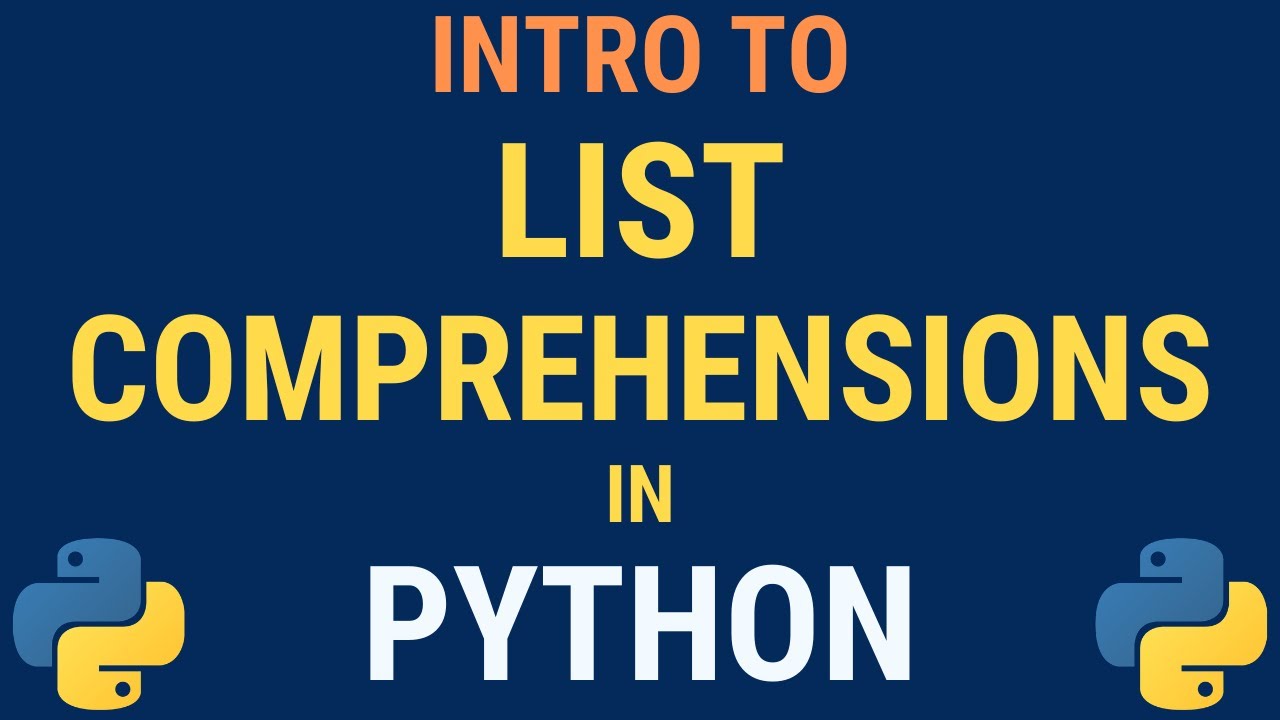 Beginners Introduction to Python List Comprehensions (TUTORIAL)