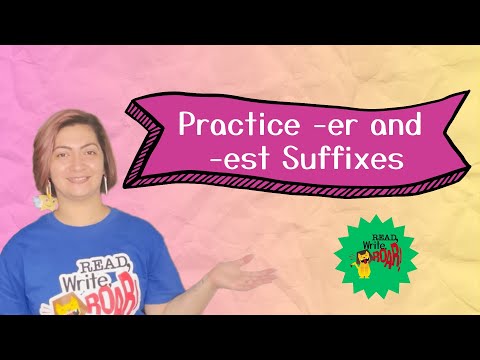 What Do -Er and -Est Mean? | Reading Practice With Read, Write, ROAR!