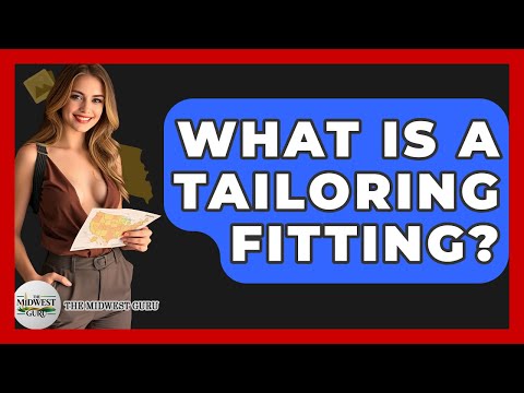 What Is A Tailoring Fitting? - The Midwest Guru