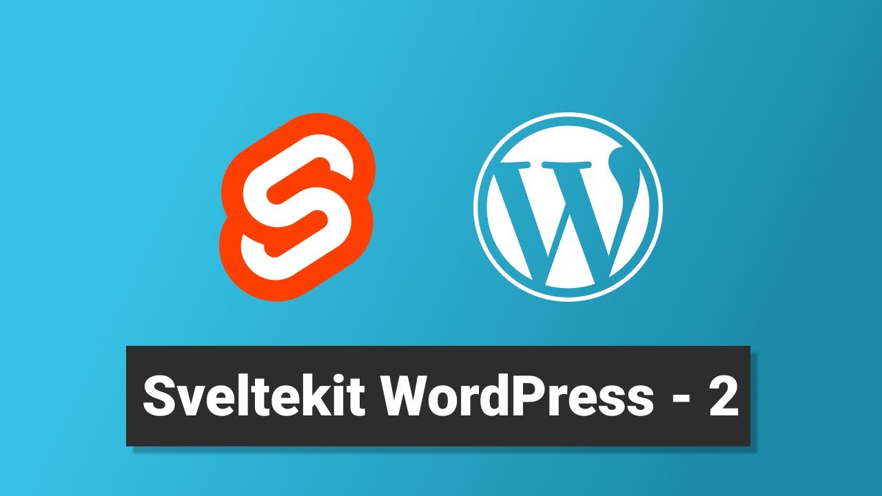 Sveltekit WordPress Headless Blog - 2
