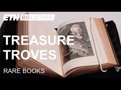 Treasure Troves: Rare Books - One of ETH Library's Collections & Archives