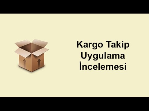 Kargo Takip Uygulama İncelemesi