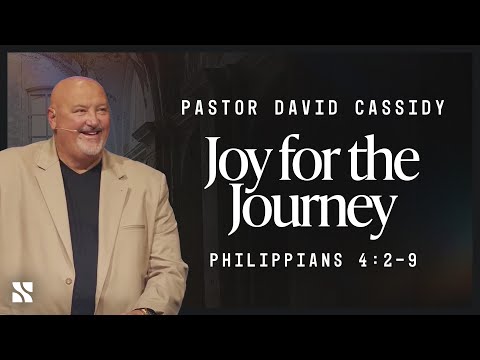 Spanish River Church | June 22, 2025 | Joy for the Journey | David Cassidy