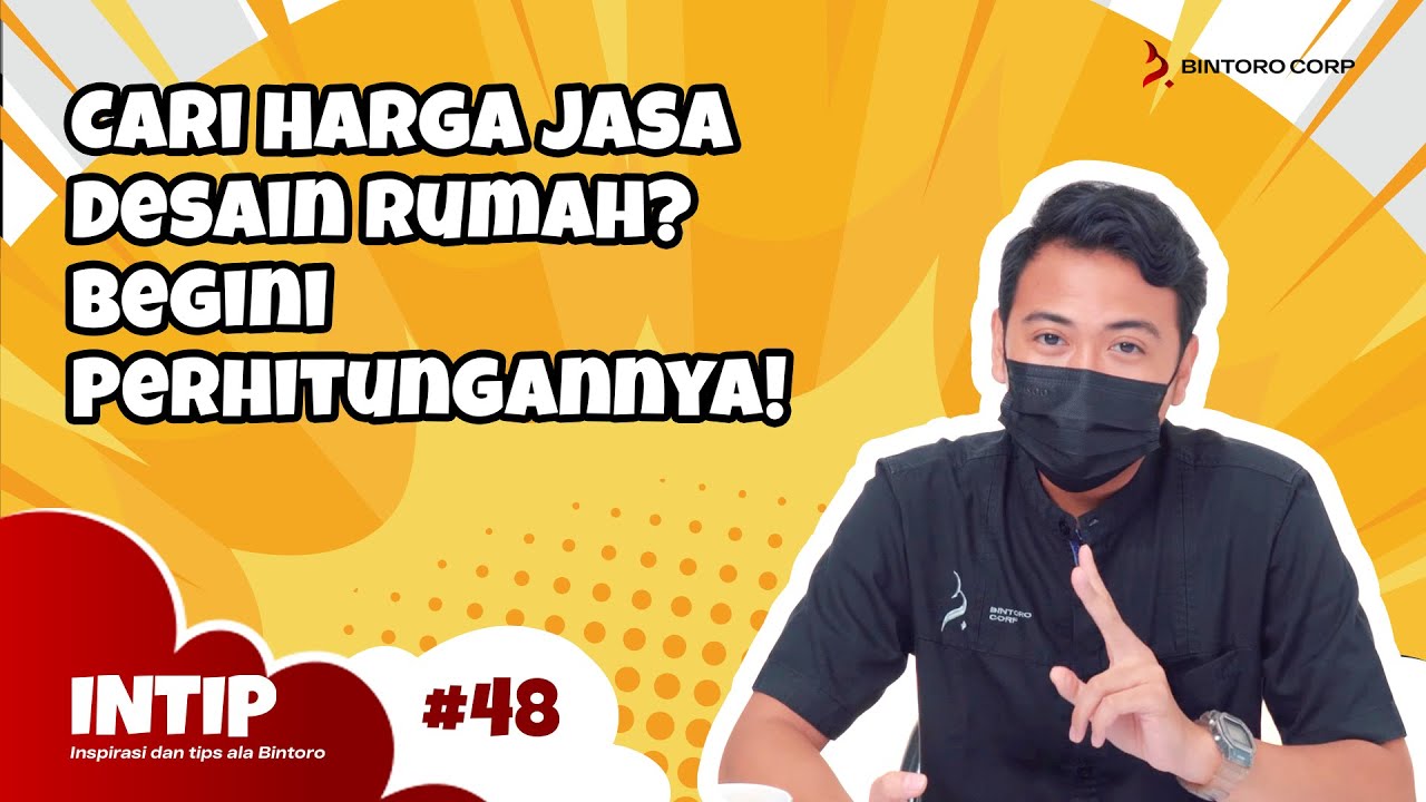 Cari Harga Jasa Desain Rumah? Begini Perhitungannya! | InTip